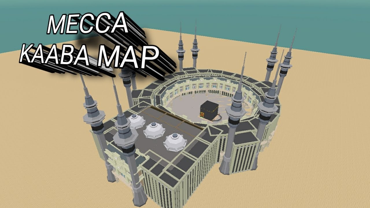 The Mecca Kaaba Map | Simple Sandbox 2 - YouTube