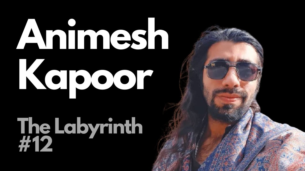 Animesh Kapoor: OddRamble On Esotericism, Society, Sacrifice & Self ...