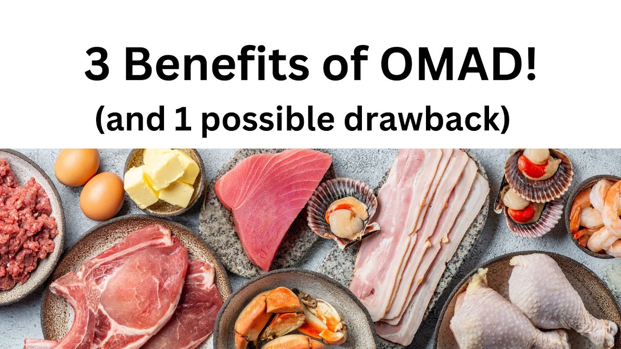 3 Benefits of OMAD & 1 (possible) Drawback - YouTube
