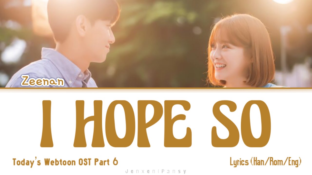 [1 HOUR /1시 ] Zeenan – I Hope So (그러면 좋겠다) | Today's Webtoon (오늘의 웹툰 ...