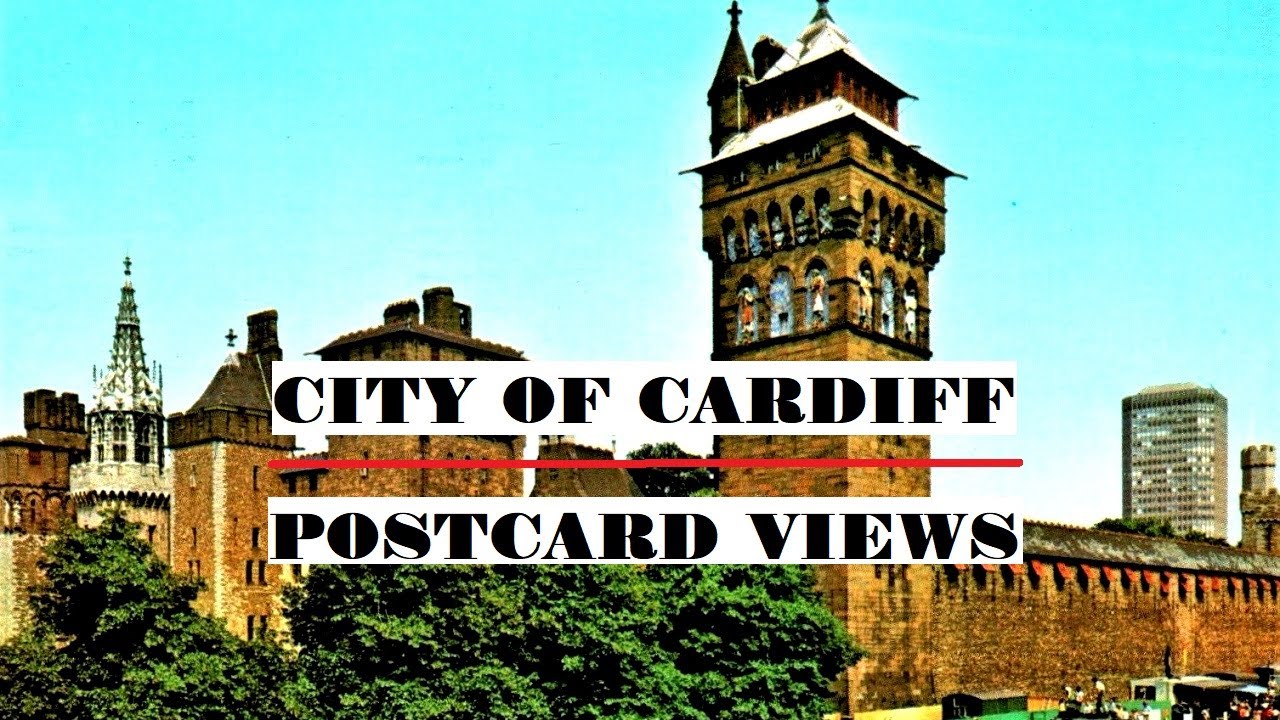 Old postcard views around the City of Cardiff. - YouTube