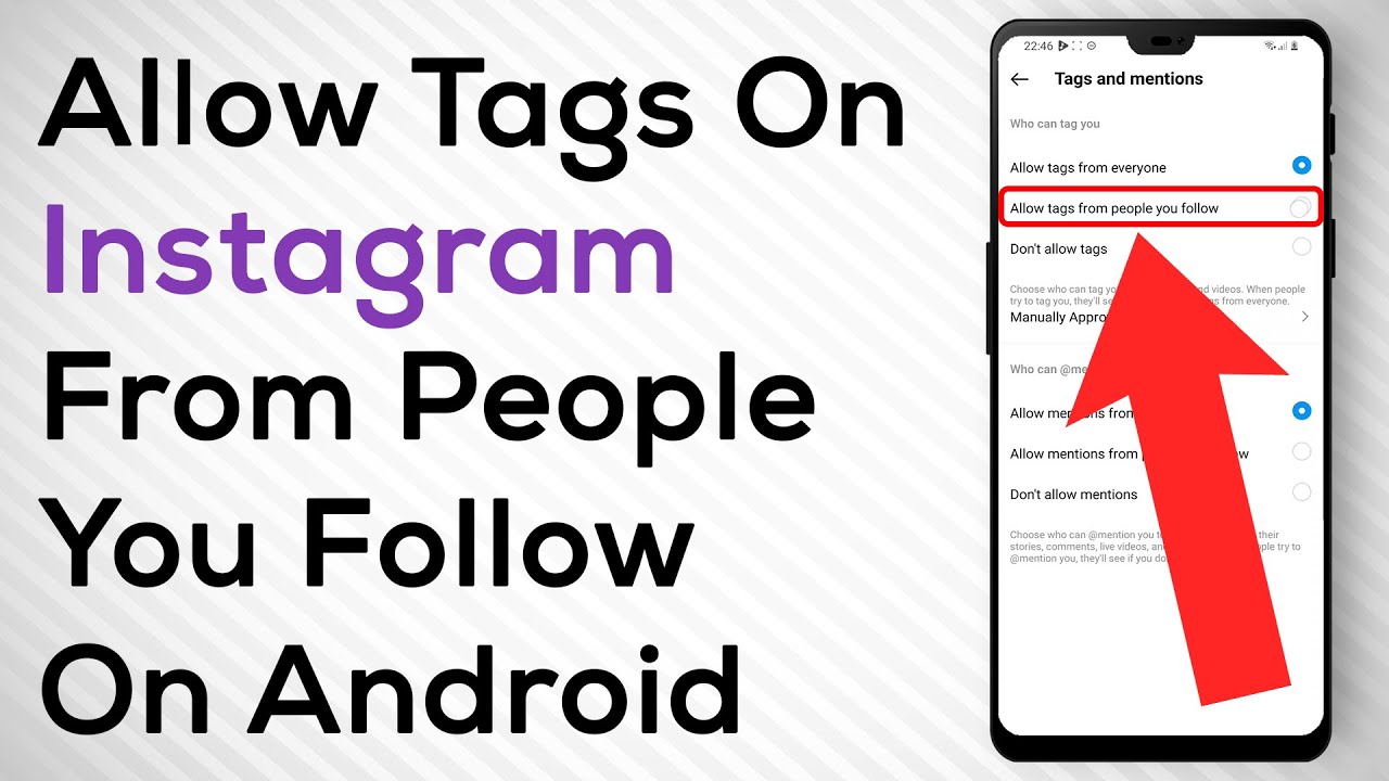 How To Allow Tags From People That You Follow On Instagram On Android ...