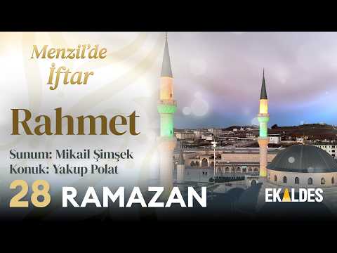 Menzil'de İftar 2026 | 28 Ramazan | Serhendi Vakfı