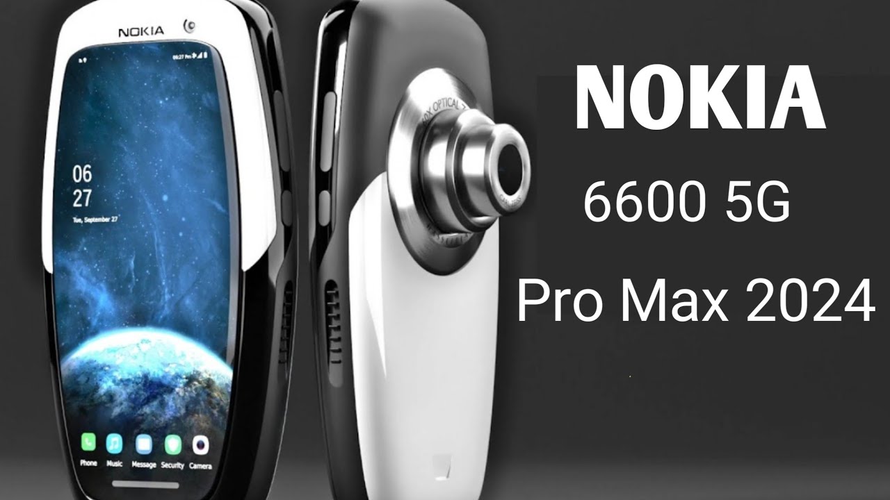 Nokia 6600 Pro Max 5G - Exclusive First Look, Price, Launch Date & Full ...