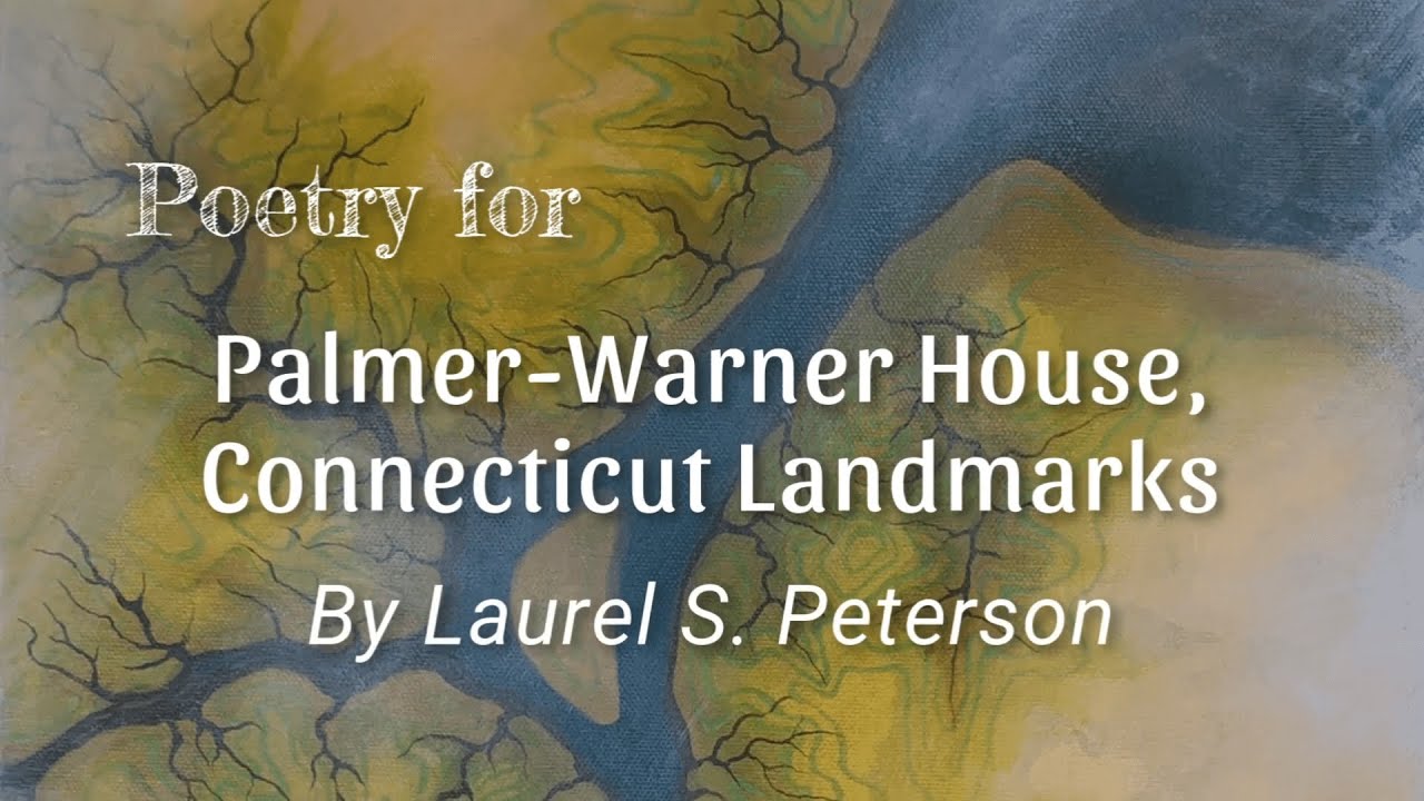 Writing the Land: Laurel S. Peterson reads a poem for Connecticut ...