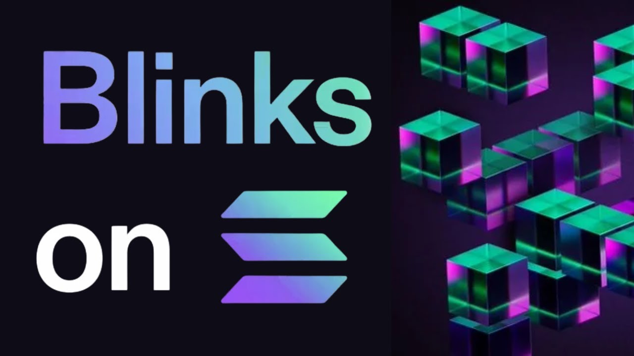 SOLANA BLINKS EXPLAINED - YouTube