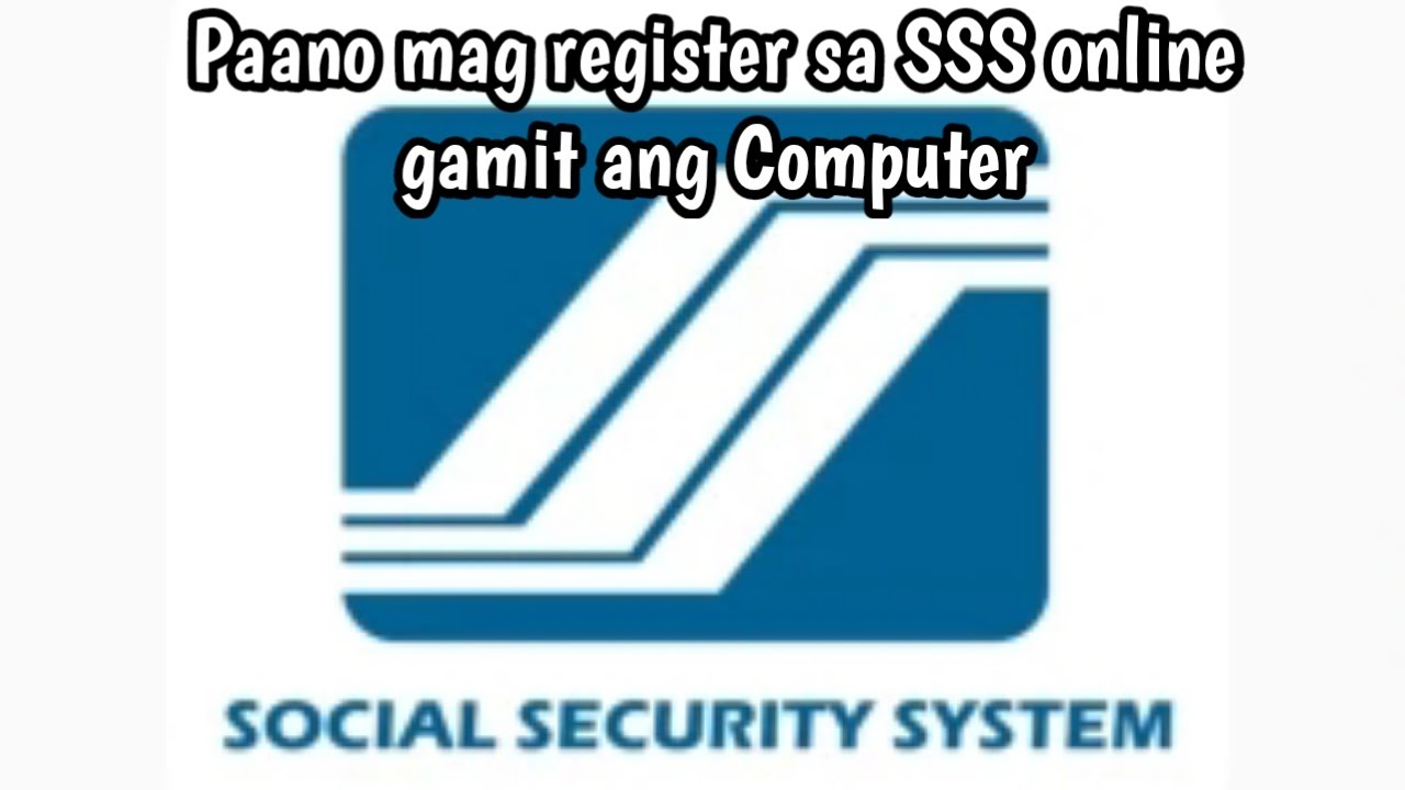 Paano mag register sa SSS online gamit ang Computer - YouTube