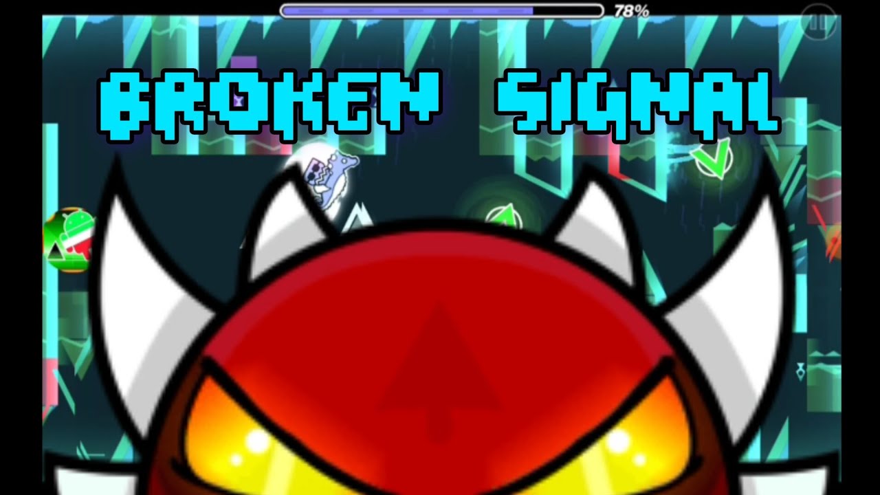 BROKEN SIGNAL 100% COMPLETE - YouTube