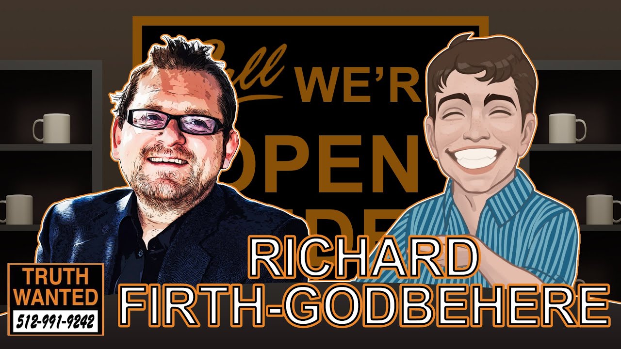 Truth Wanted 05.39 with ObjectivelyDan and Richard Firth-Godbehere ...