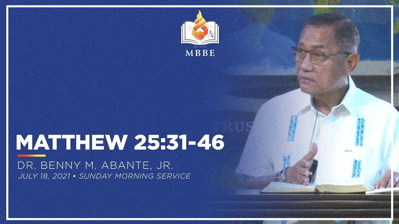 Matthew 25:31 - Dr. Benny M. Abante, Jr. - YouTube
