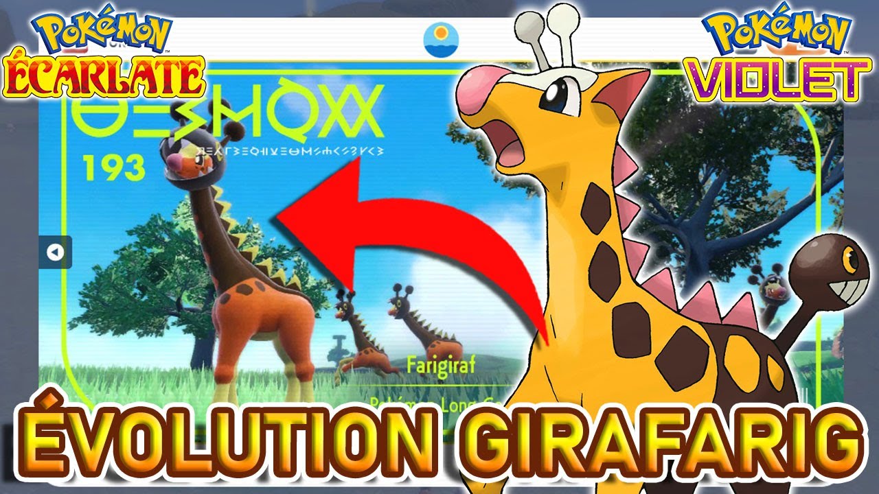 EVOLUTION de GIRAFARIG en FARIGIRAF | Pokémon Violet et Ecarlate - YouTube