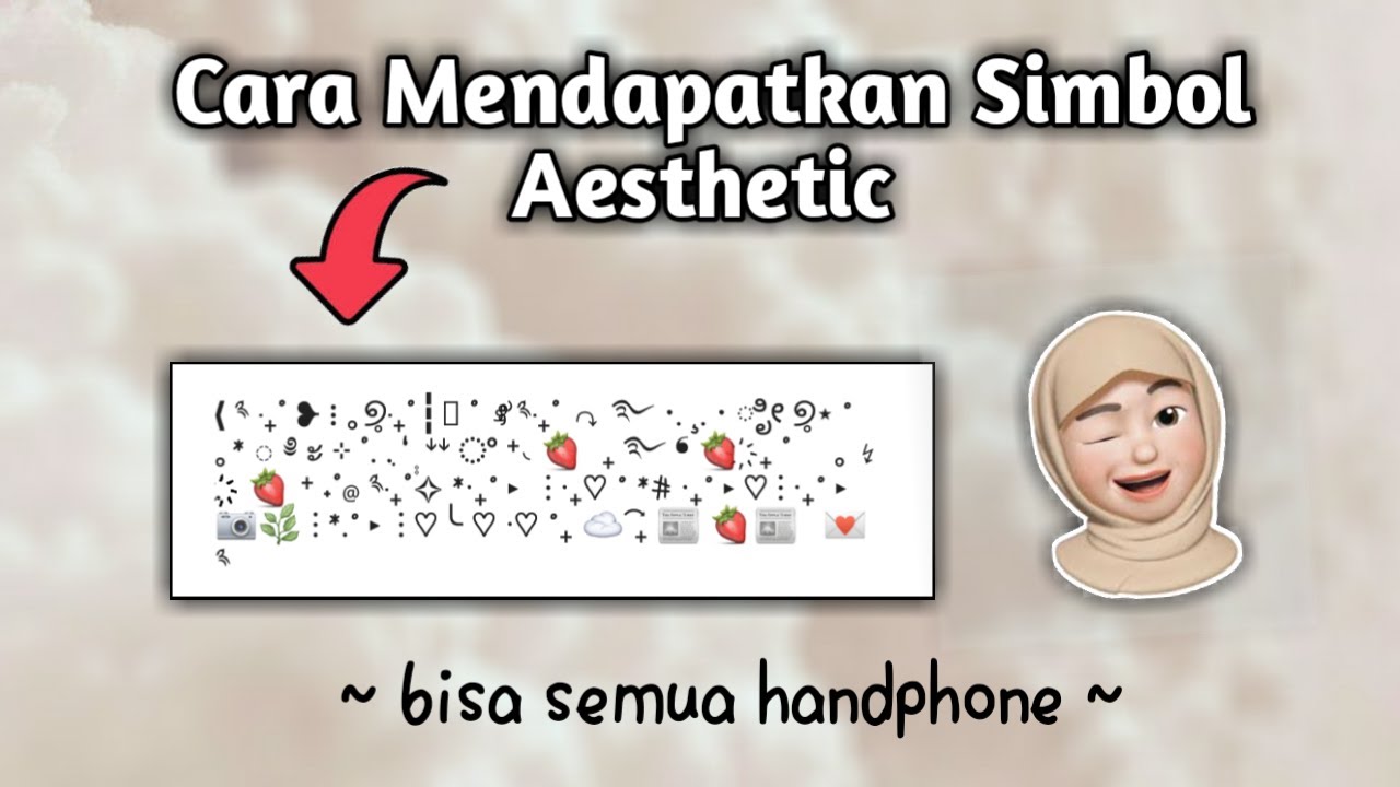 Cara Mendapatkan Simbol Aesthetic || Bisa Di Semua HP! - YouTube