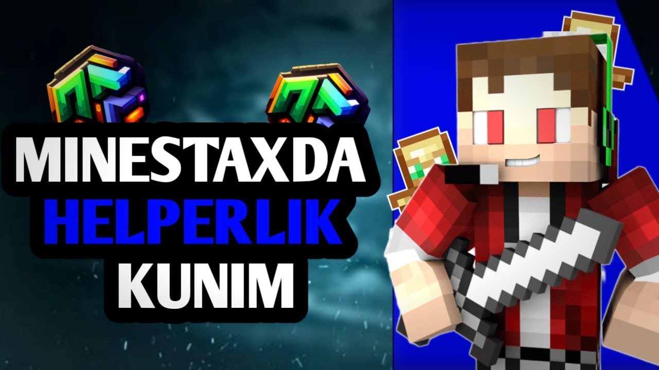 MINESTAX HELPERLIK ISH KUNIM | MINECRAFT - YouTube