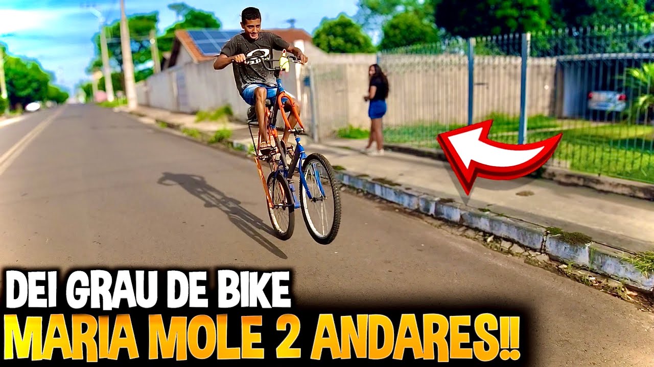 Dei GRAU de Bike Maria mole 2 andares - YouTube