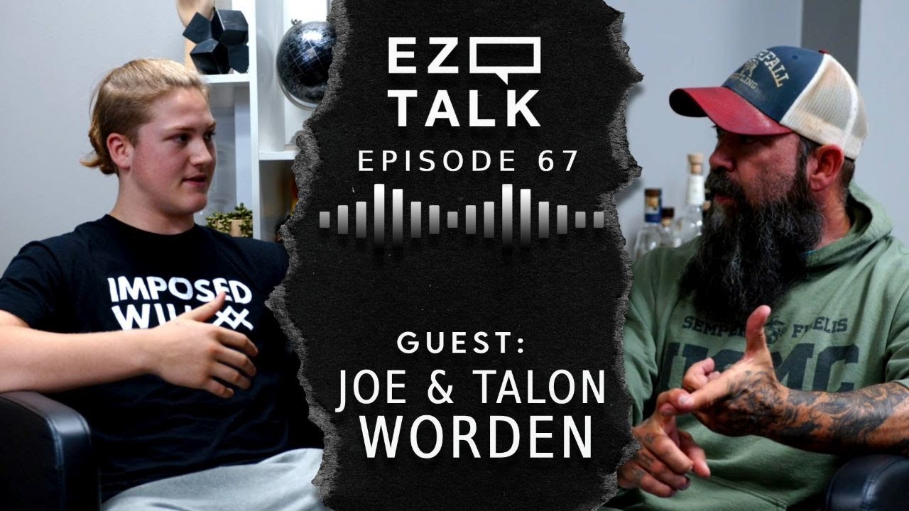 EZ TALK EP67 - Joe & Talon Worden - YouTube