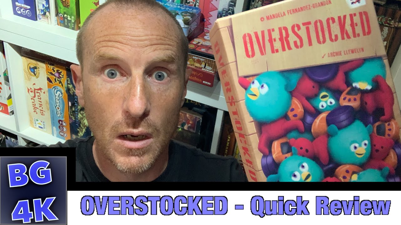 Overstocked - Boardgames 4K Quick Review - YouTube