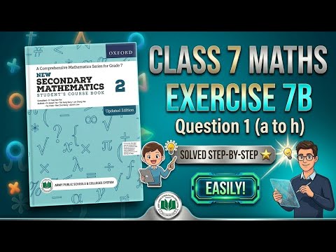 Exercise 7B Question no 1 || Class 7 Maths || Maths Time PAK