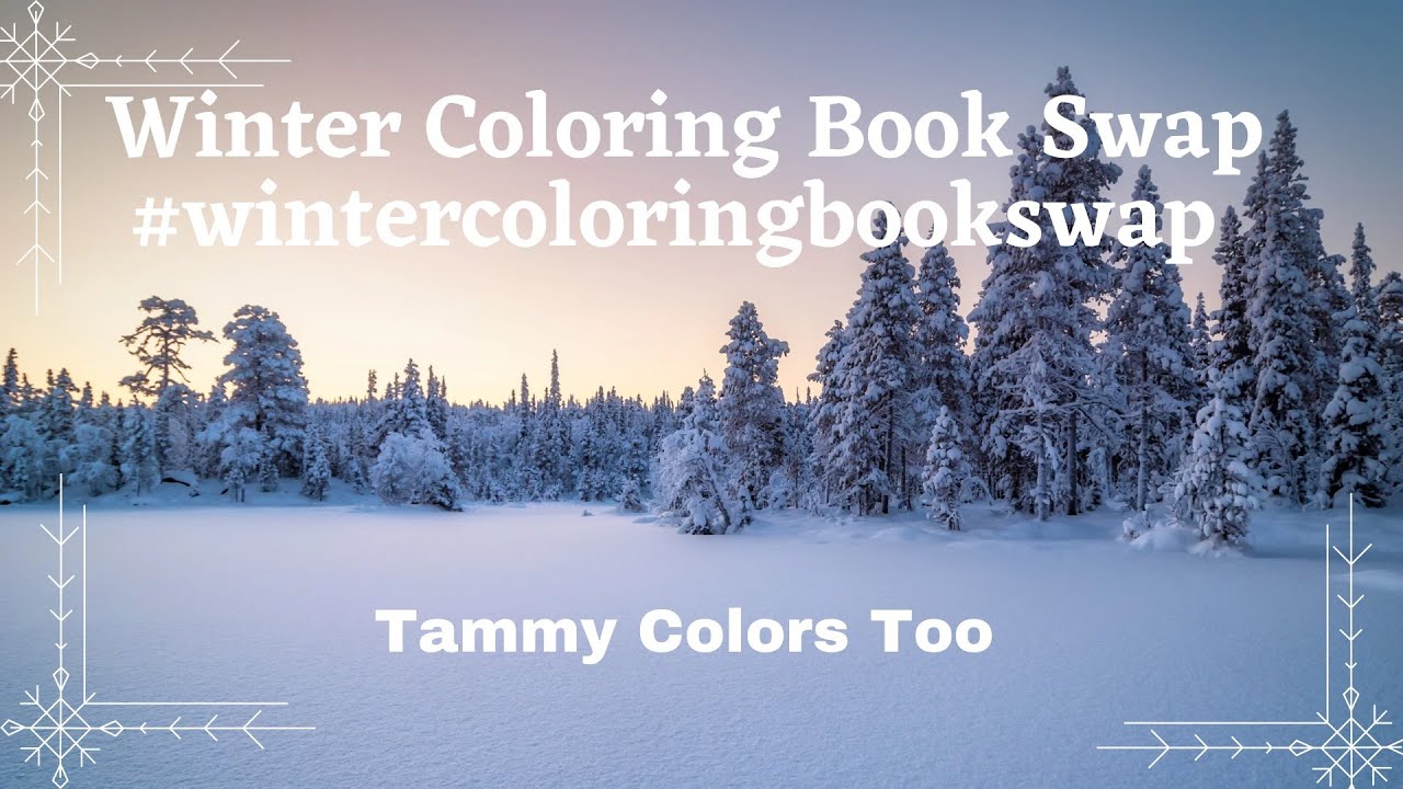 Winter Coloring Book Swap #wintercoloringbookswap - YouTube