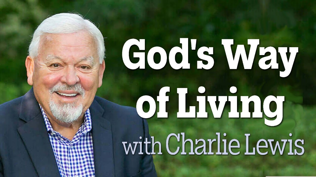 God's Way Of Living - Charlie Lewis on LIFE Today Live - YouTube
