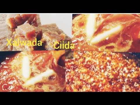 XALWADA CIIDA Halwa Sweet For Eid - YouTube
