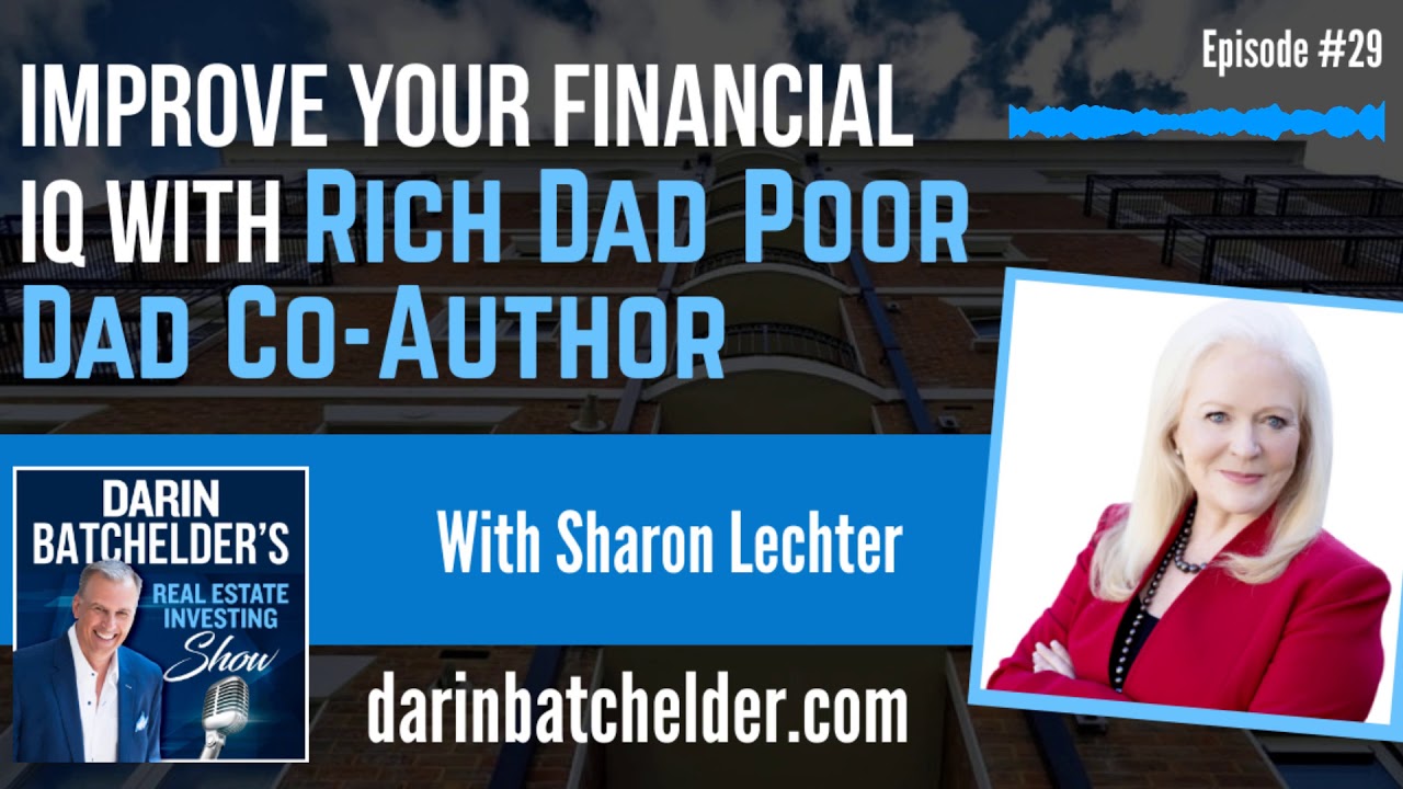 Improve Your Financial IQ With Rich Dad Poor Dad Co-Author Sharon ...