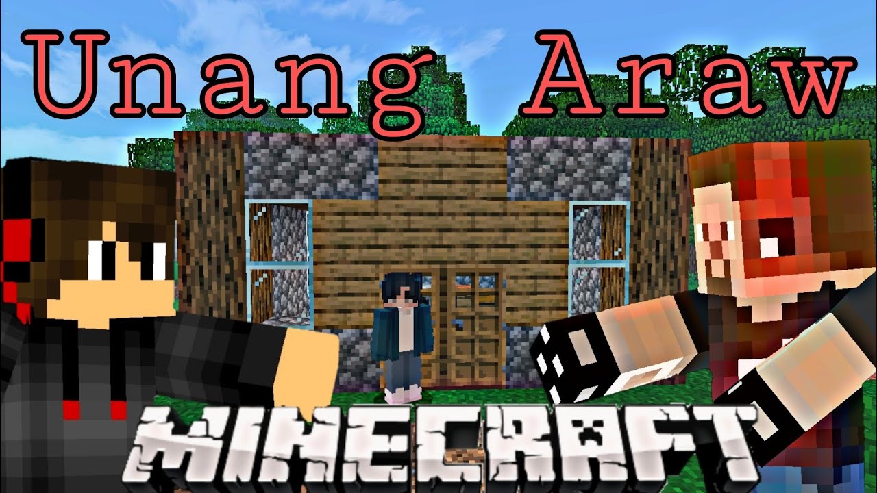 UNANG ARAW SA MINECRAFT|TAGALOG| - YouTube