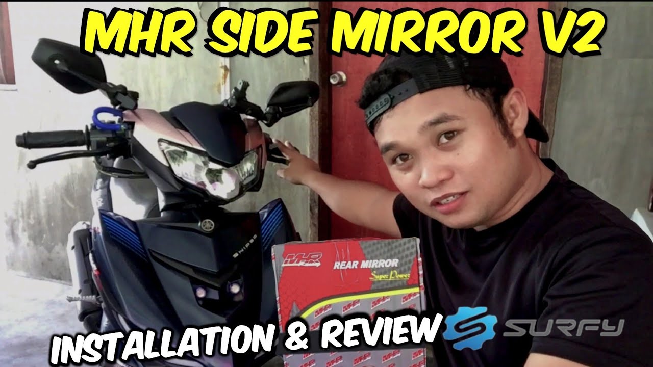 INSTALLING MHR SIDE MIRROR VERSION 2 ON MY SNIPER 150 DOXOU | REVIEW ...