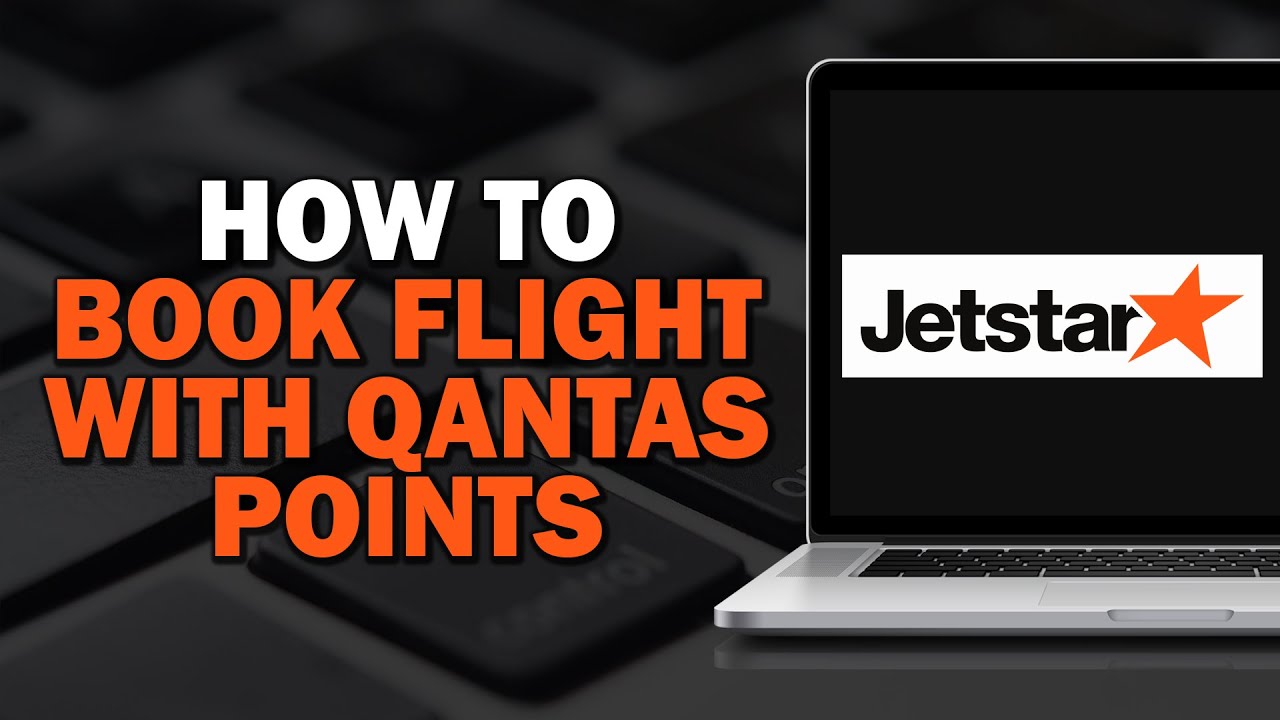 How to Book Jetstar Flight with Qantas Points (Easiest Way) - YouTube