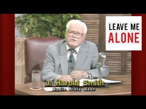 Leave Me Alone - Dr. J Harold Smith (OFFICIAL) - YouTube