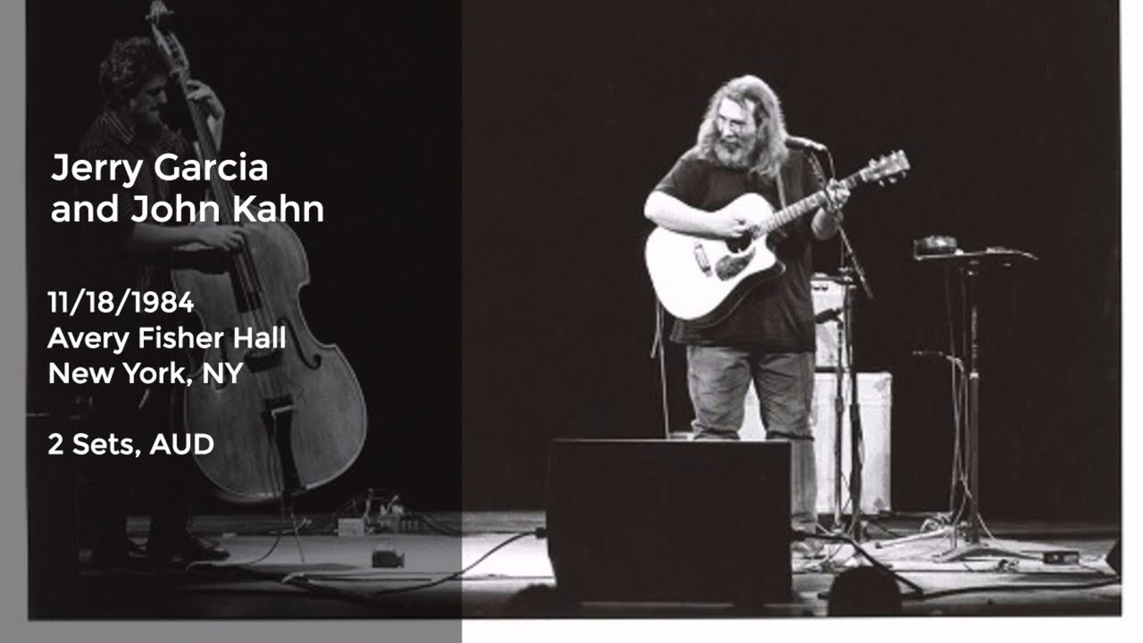 Jerry Garcia and John Kahn Live at Avery Fisher Hall, New York, NY 11 ...