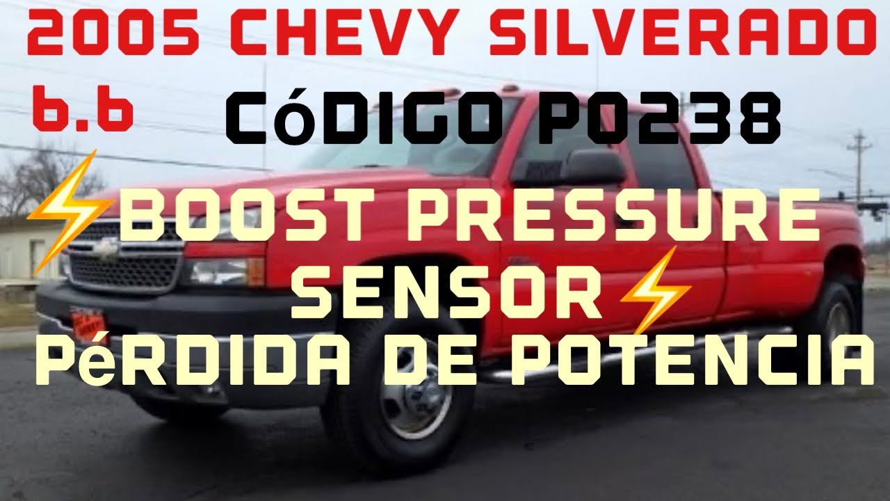 2005 Chevy Silverado 6.6 turbo diesel⚡️CÓDIGO P0238 BOOST PRESSURE ...