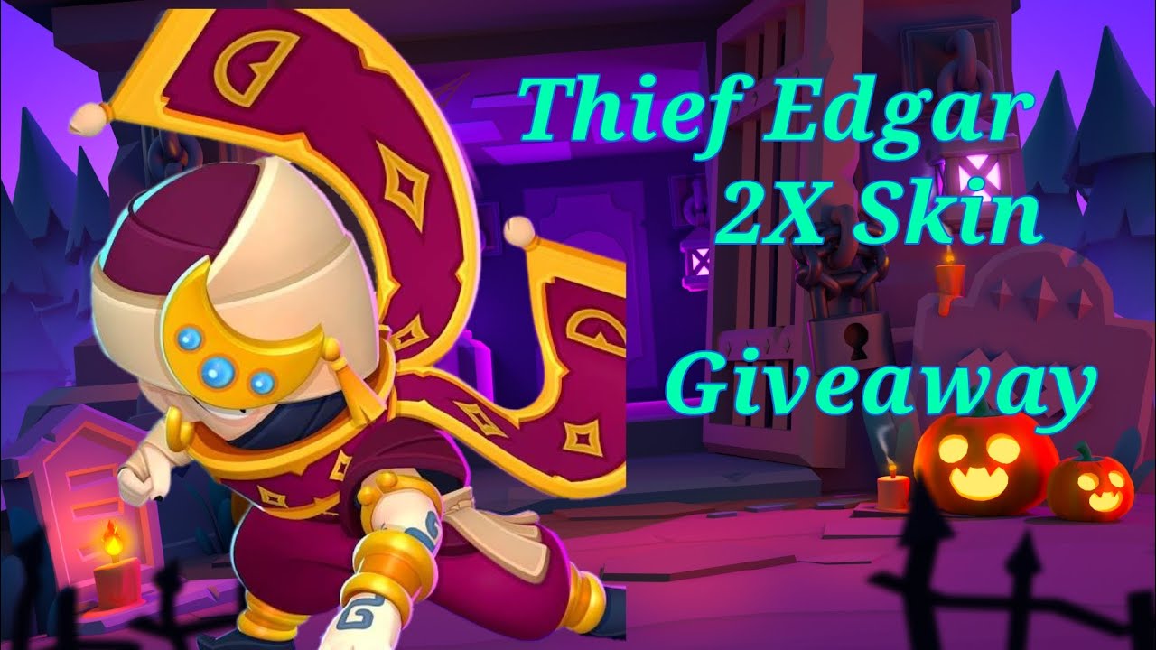 2x Thief Edgar Giveaway Official Giveaway 馃槃 Youtube