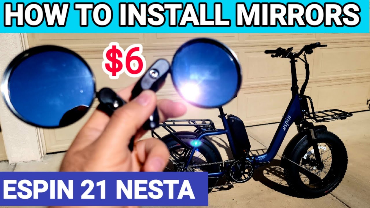 How to Install Mirrors on Espin Nesta 21 Foldable Electric Bike - YouTube