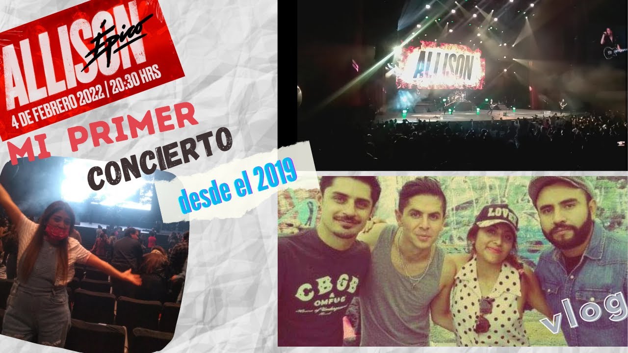 Vlog #1 Me Fui al concierto de Allison al Auditorio Nacional. 🤘#Allison ...