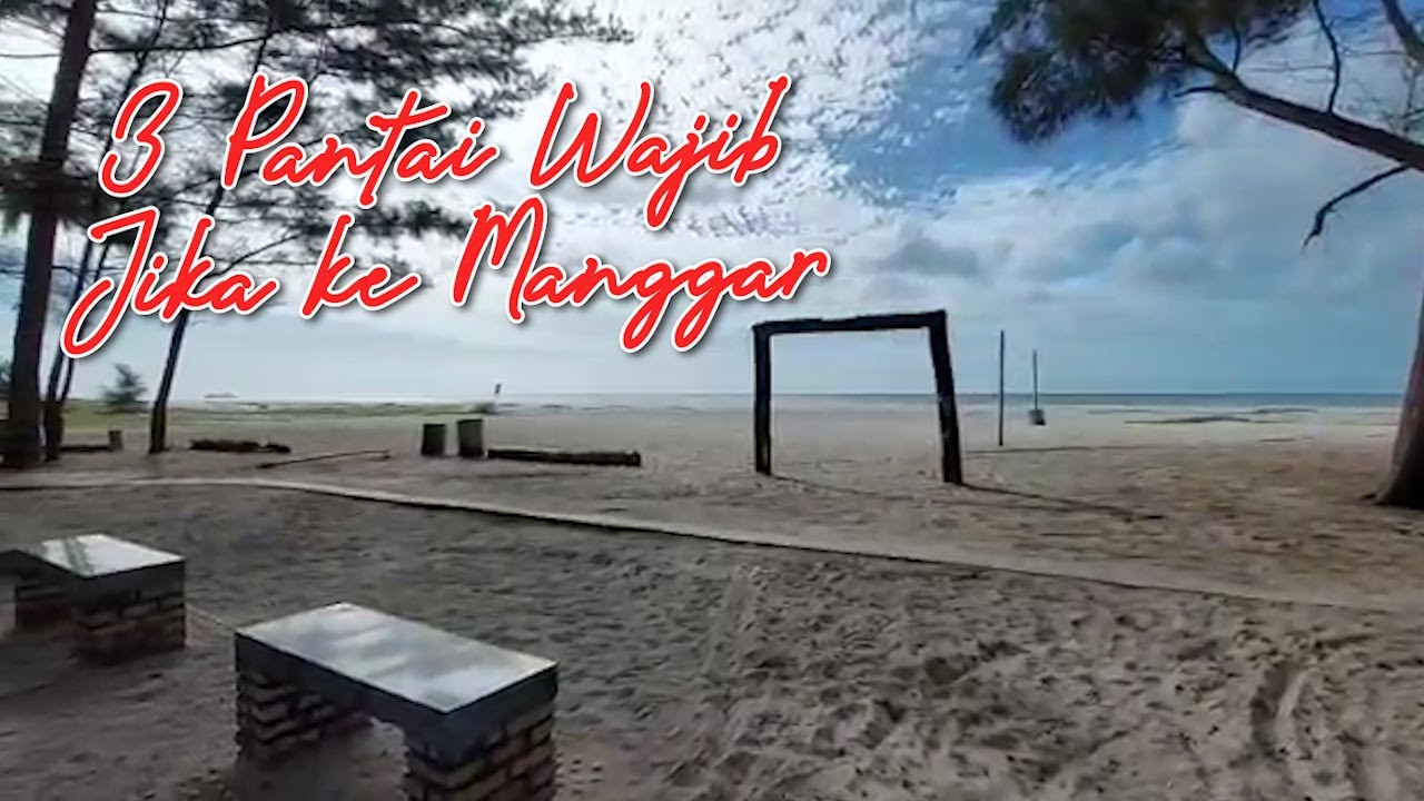 3 Pantai di Manggar yang Wajib Dikunjungi Saat Berwisata ke Belitung ...