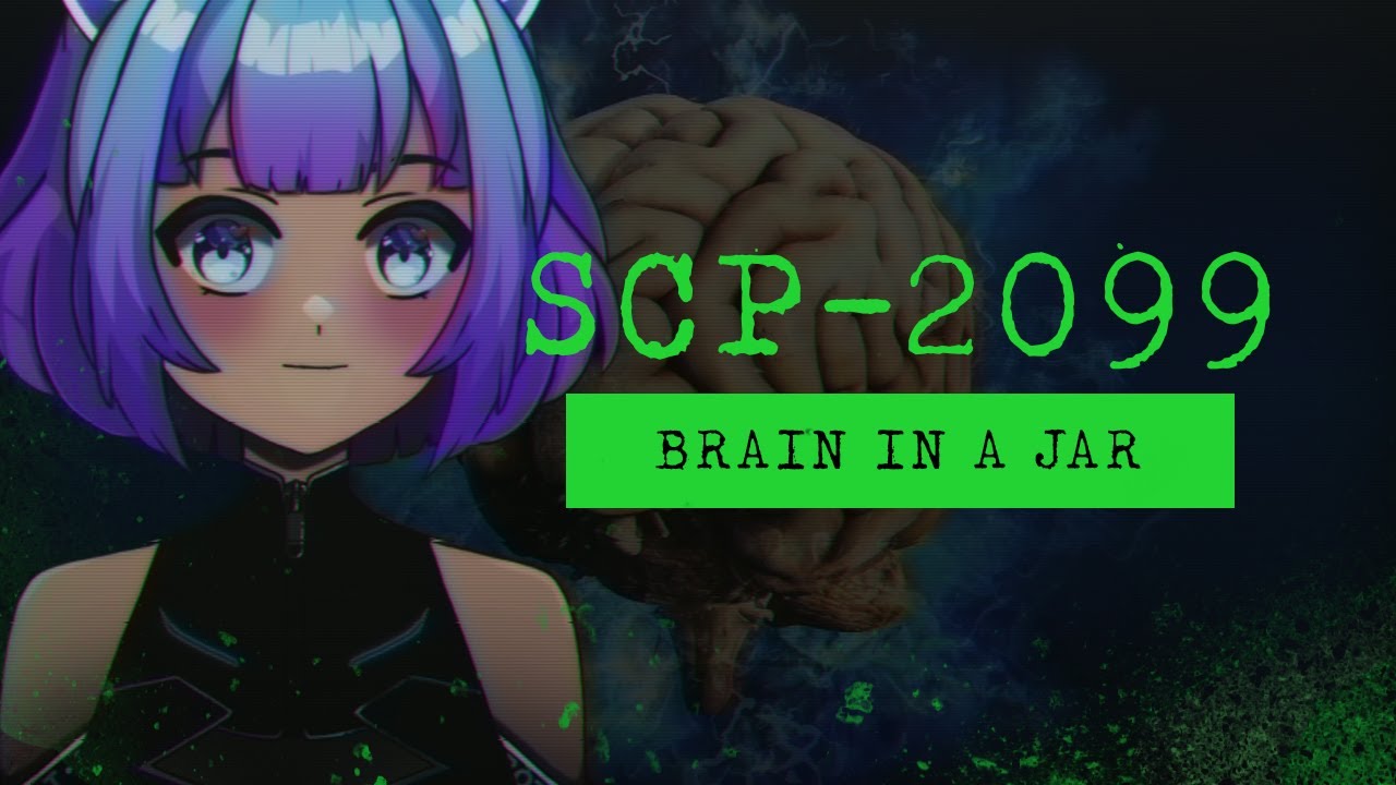 SCP-2099 | Brain in a Jar | Whispered ASMR Reading - YouTube