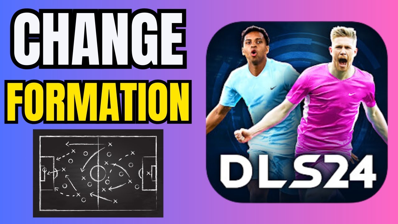 How to Change Formation in DLS 2024 - Tutorial for Dream League Soccer ...