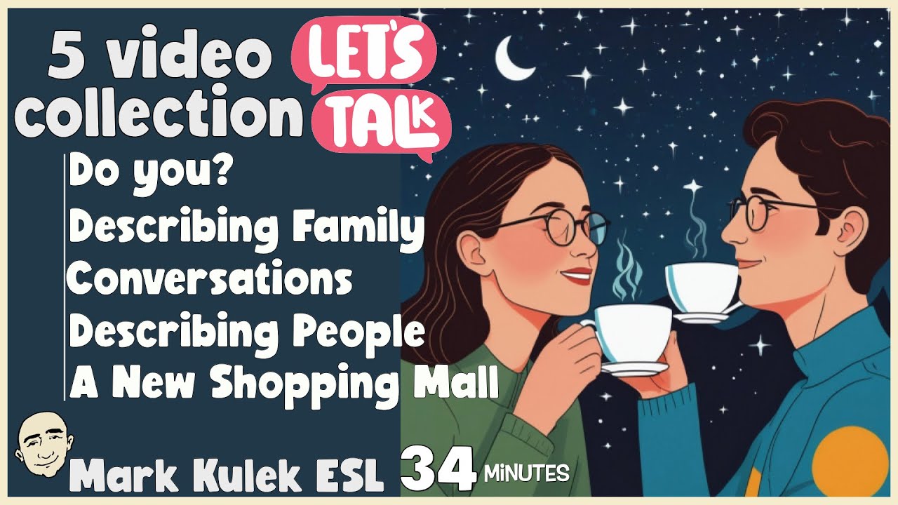34 minutes - Talk in English (conversations) with Mark Kulek ESL - YouTube