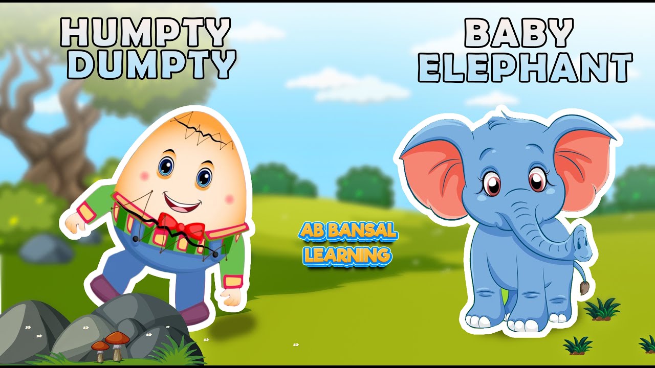 Baby Elephant Song | Humpty Dumpty Nursery Rhyme | Nursery Rhymes And ...