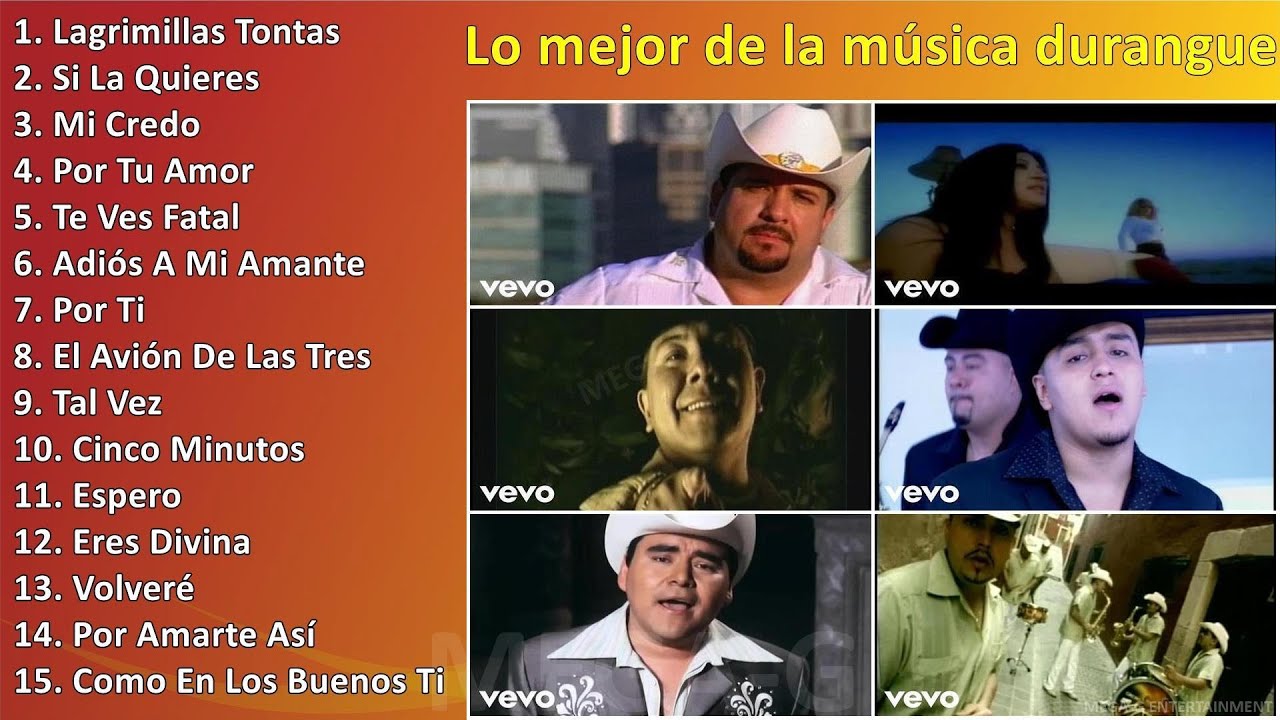 Lo mejor de la música duranguense 2004, 2005, 2006, 2007 ~ Grandes ...