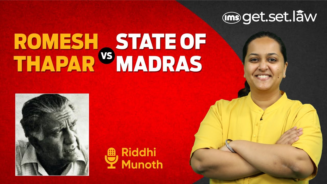 Romesh Thapar vs State of Madras 1950 | Landmark Judgements | Riddhi ...