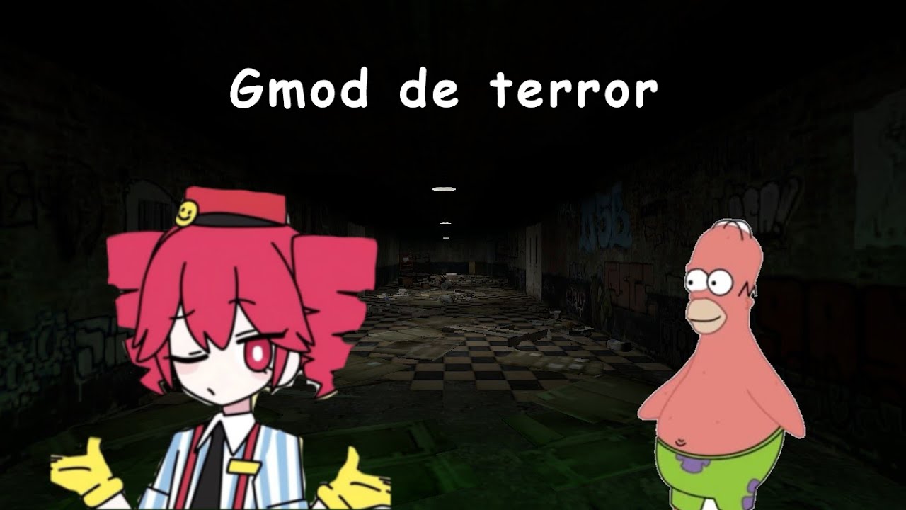Jugando mapas de terror en garry's mod con chapatt - YouTube