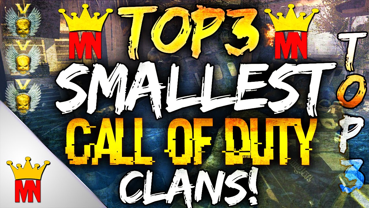 TOP 3(Smallest Call of Duty Clans!)"Amazing Teams 2016!" - YouTube