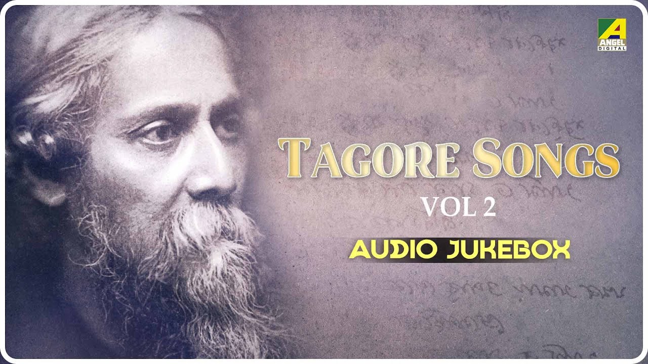 Top 5 Tagore Songs | Vol 02 | Rabindra Sangeet Audio Jukebox - YouTube