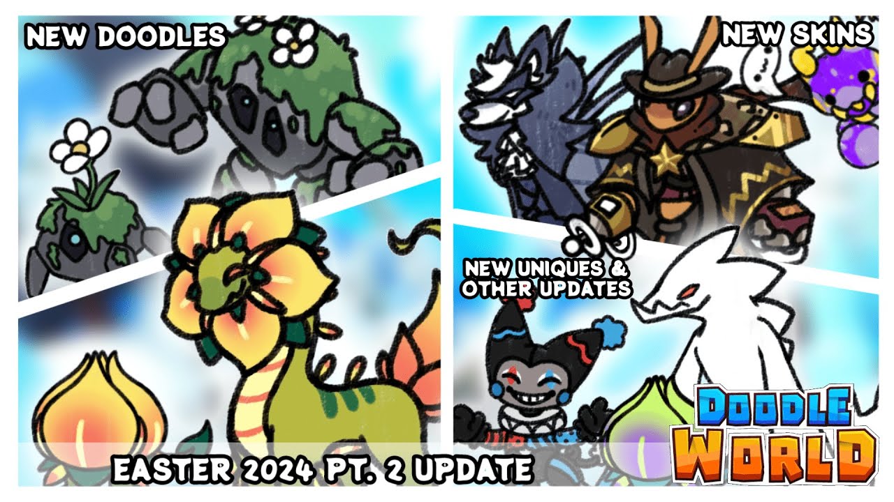EASTER 2024 PT. 2: NEW DOODLES/New Skins, Features & Updates | Doodle ...