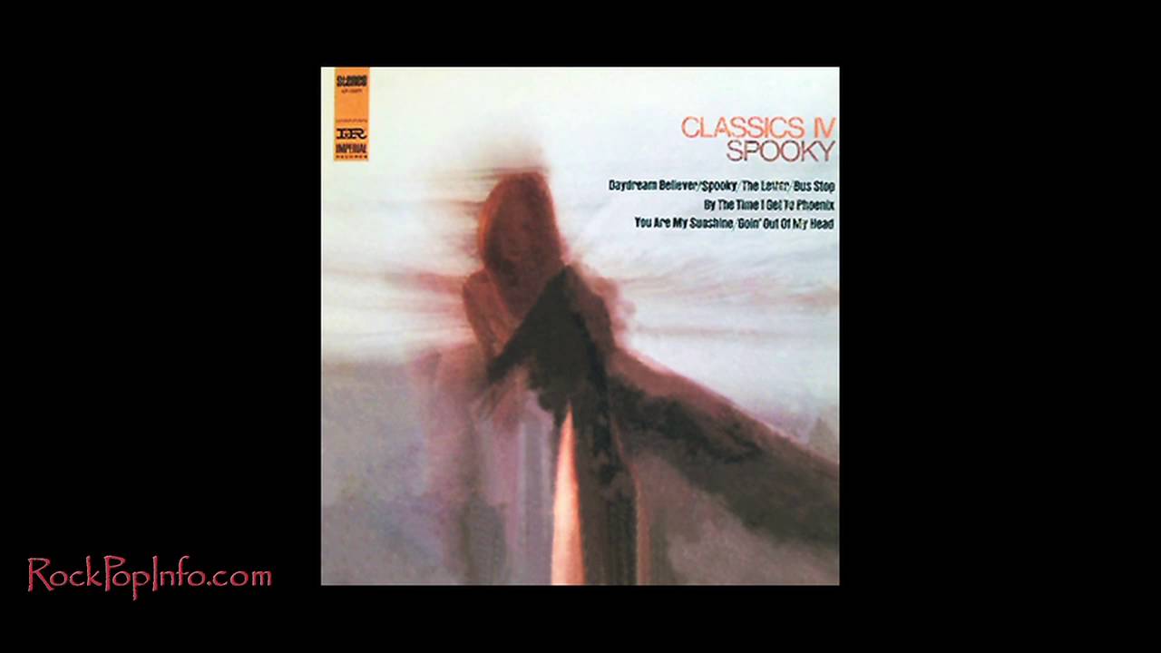 CLASSICS IV - Spooky - YouTube