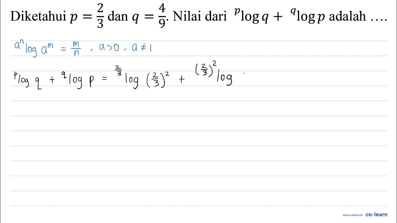 Diketahui P 2 3 Dan Q 4 9 Nilai Dari p Log Q q diketahui-p-2-3-dan-q-4-9-nilai-dari-p-log-q-q