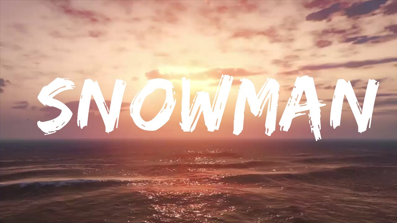 Sia - Snowman (Lyrics) | Lyrics Video (Official) - YouTube
