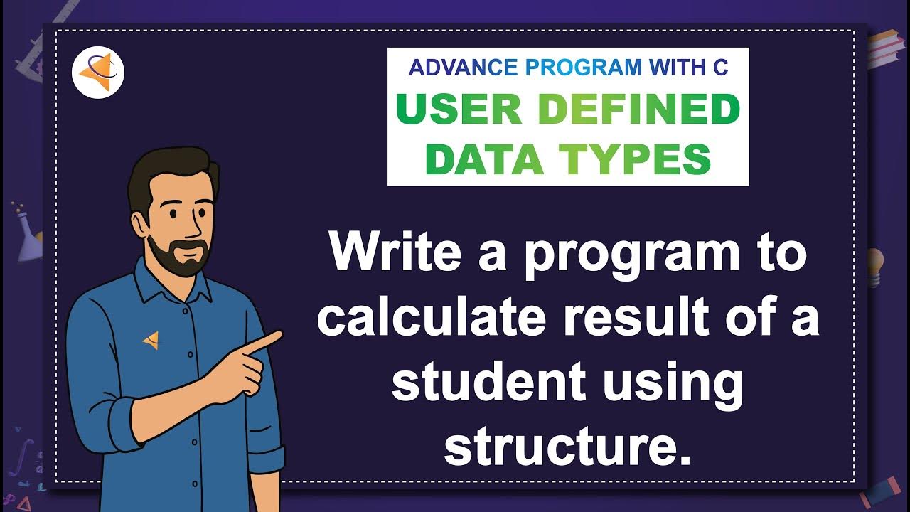 (V15-MU2) LAQ-2: Write a program to calculate result of a student using structure. Define ...
