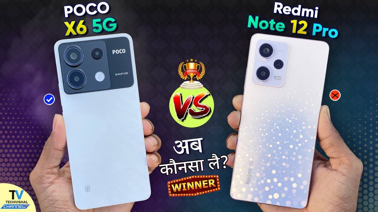 POCO X6 5g vs Redmi Note 12 Pro Camera Test, Speed Test Which is FASTER ...